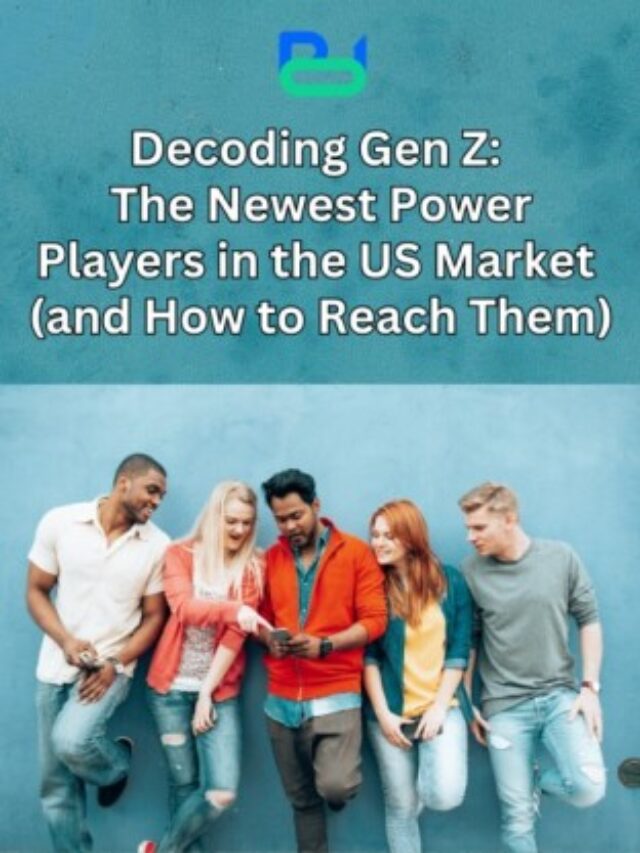 Gen Z: The New Market Movers - Business Digitaly